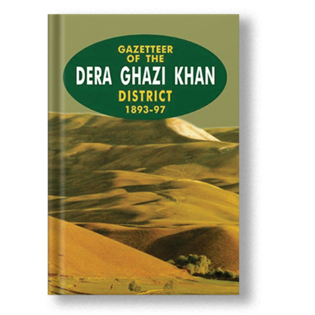 Gazetteer Of The Dera Ghazi Khan 1893-97