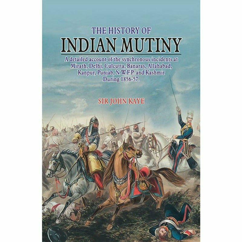 The History Of Indian Mutiny